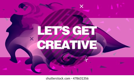 1+ Thousand Lets Get Creative Royalty-Free Images, Stock Photos ...
