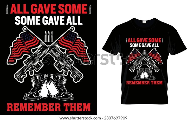 All Gave Some Some Gave All Stock Vector (Royalty Free) 2307697909 ...