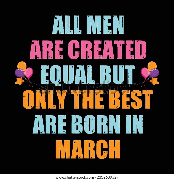 All Men Created Equal Only Best Stock Vector (Royalty Free) 2332639529 | Shutterstock