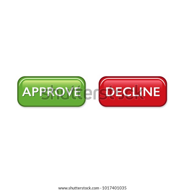Approve Decline Buttons Stock Vector (Royalty Free) 1017401035 ...