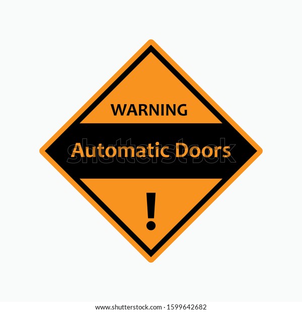 Automatic Door Warning Information Visitors Applied Stock Vector ...