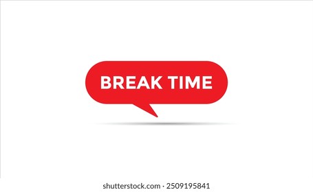 Break Time Button Web Banner Templates Stock Vector (Royalty Free ...