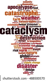Cataclysm Word Cloud Concept Vector Illustration Stock Vector (Royalty ...