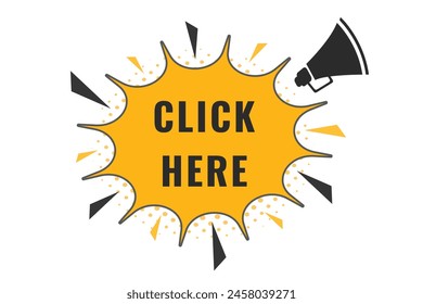 Click Here Button Speech Bubble Banner Stock Vector (Royalty Free) 2458039271 | Shutterstock