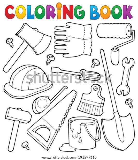 Coloring Book Tools Theme 1 Eps10 Stock Vector (Royalty Free) 191599610 ...