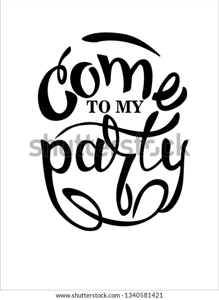 Come My Party Cheerful Party Invitation Stock Vector (Royalty Free ...