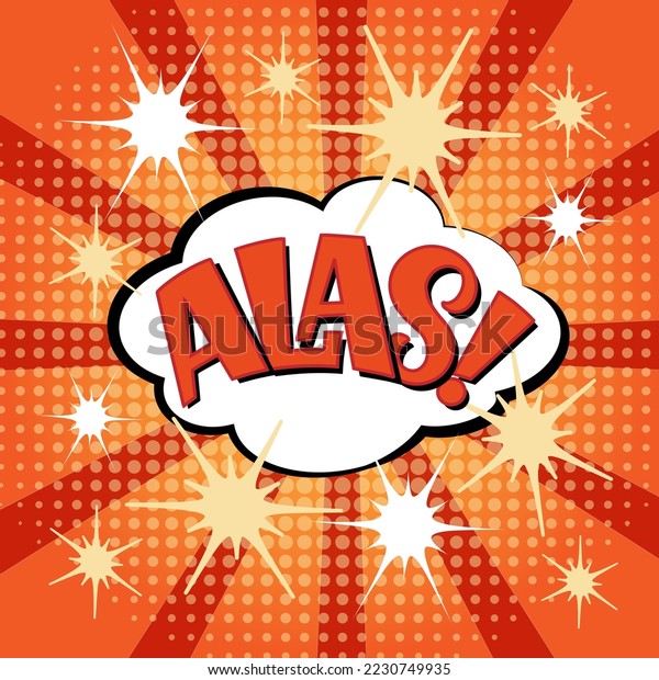 Comic Lettering Alas Vector Bright Cartoon Stock Vector (Royalty Free ...