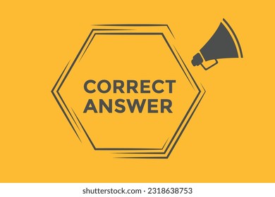 Correct Answer Button Speech Bubble Banner Stock Vector (Royalty Free ...
