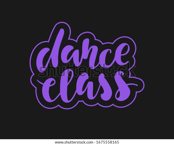 Dance Class Vector Text Hand Drawn Stock Vector (Royalty Free ...