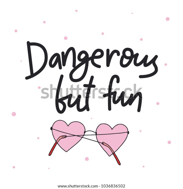 Dangerous Fun Stock Vector (Royalty Free) 1036836502 | Shutterstock