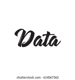 Data Text Design Vector Calligraphy Typography Stock Vector (Royalty ...
