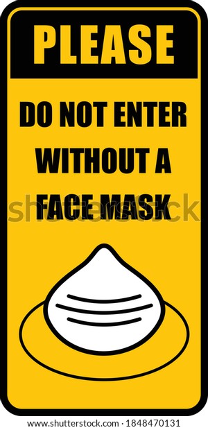 Do Not Enter Without Face Mask Stock Vector (Royalty Free) 1848470131 ...