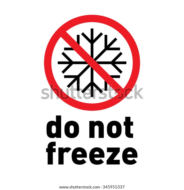 Do Not Freeze Stock Vector (Royalty Free) 345955337 | Shutterstock