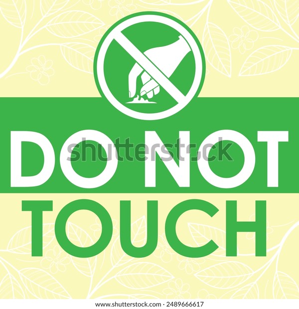 Do Not Touch Signage Vector Illustration Stock Vector (Royalty Free ...