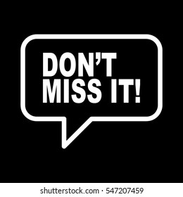 Do Not Miss Royalty-Free Images, Stock Photos & Pictures | Shutterstock