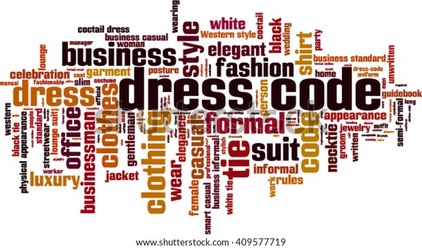 Dress Code Word Cloud Concept Vector: เวกเตอร์สต็อก (ปลอดค่าลิขสิทธิ์ ...