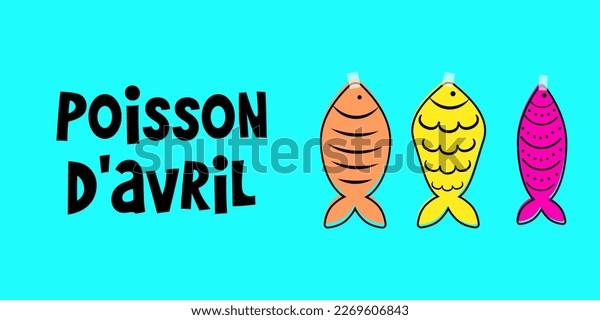 French April Fools Day Poisson Davril Stock Vector (Royalty Free ...