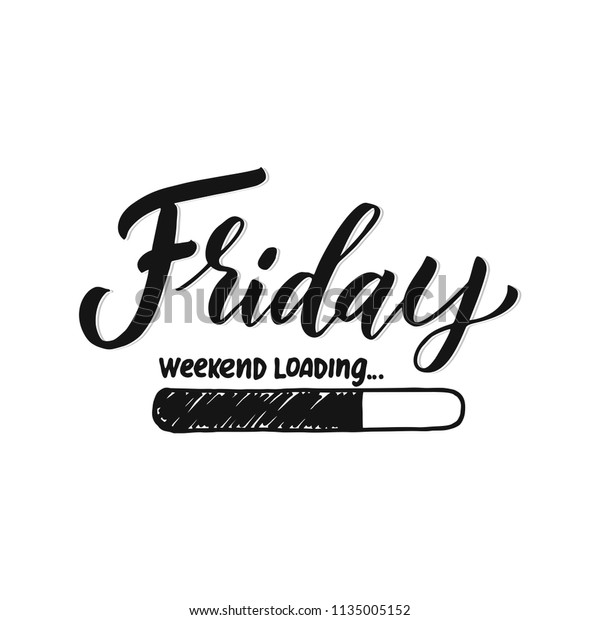 Friday Weekend Loading Vector Illustration Design Stock Vector (Royalty ...