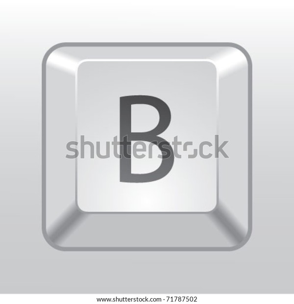Keyboard Key B Stock Vector (Royalty Free) 71787502 | Shutterstock