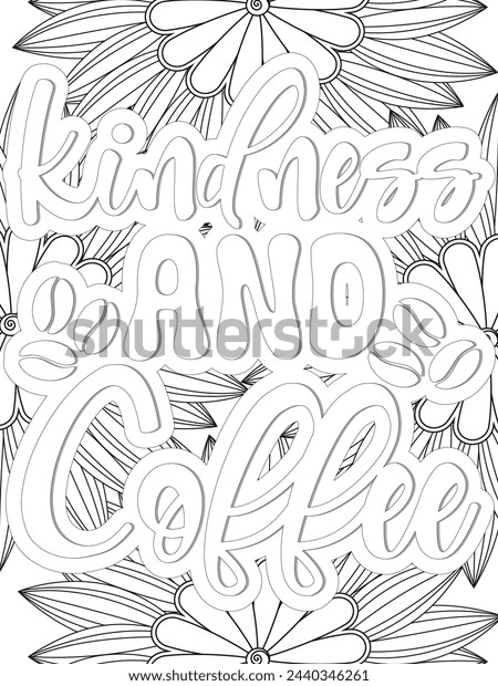 Kindness Quotes Flower Coloring Page Beautiful Stock Vector (Royalty ...