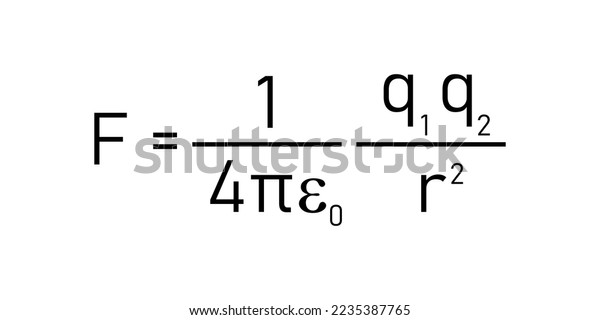 Law Formula Electrostatic Force Between Two Stock Vector (Royalty Free ...