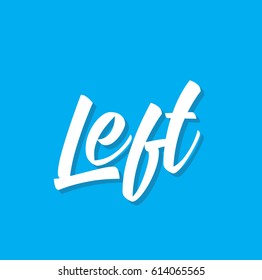 Left Text Design Vector Calligraphy Typography Stock Vector (Royalty ...
