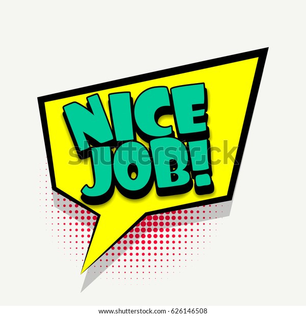 Lettering Nice Job Good Work Comics Stock Vector (Royalty Free ...