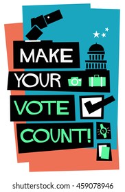 Make Your Vote Count Flat Style Stock Vector (Royalty Free) 459078955 ...
