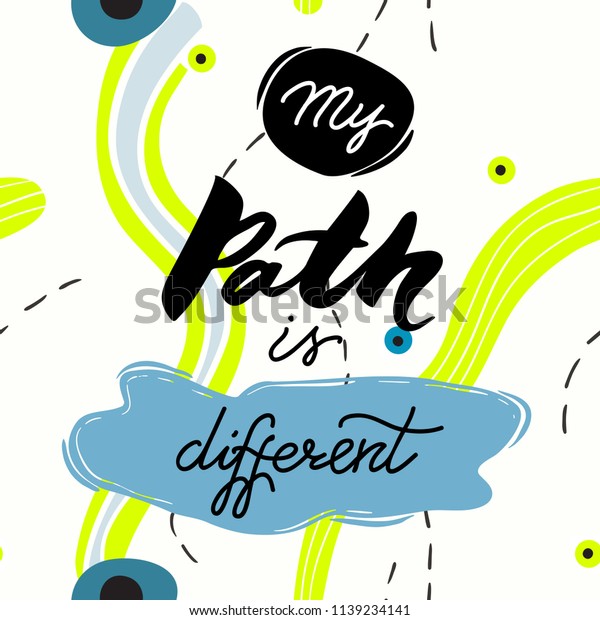 My Path Different Vector Calligraphy Phrase: vector de stock (libre de ...