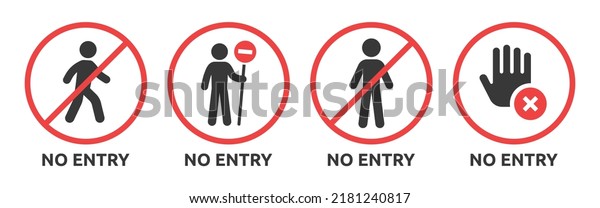 No Entry Sign Icon Set Ban: เวกเตอร์สต็อก (ปลอดค่าลิขสิทธิ์) 2181240817 ...
