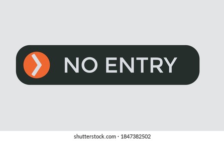 No Entry Text Web Button Label Stock Vector (Royalty Free) 1847382502 ...