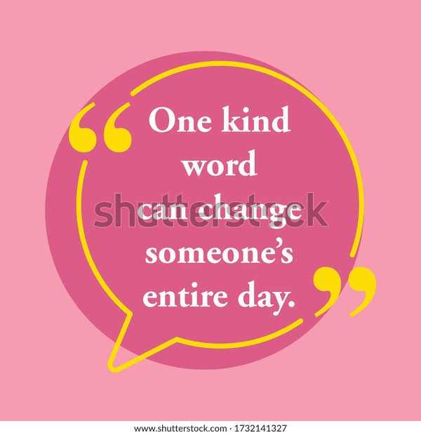 One Kind Word Can Change Someones Stock Vector (Royalty Free ...
