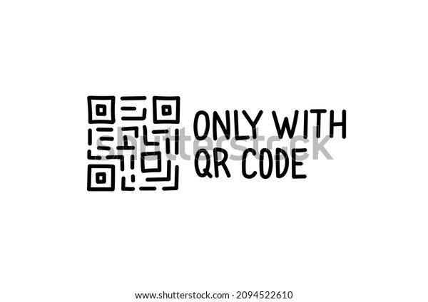 Only Qr Code Hand Lettering Vector Stock Vector (Royalty Free ...