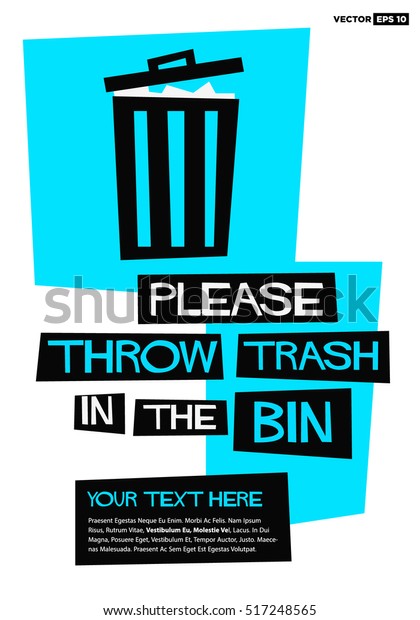 Please Throw Trash Bin Flat Style Stock Vector (Royalty Free) 517248565 ...