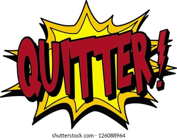 Quite Quitters: Over 74 Royalty-Free Licensable Stock Vectors & Vector ...