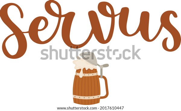 Servus Hand Drawn Vector Lettering German Stock Vector (Royalty Free ...