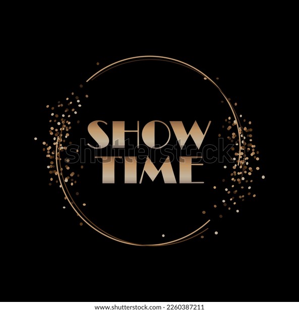 2,426 Show Time Logo Stock Vectors and Vector Art | Shutterstock