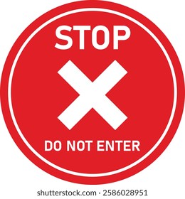 Stop Do Not Enter Sign White Stock Vector (Royalty Free) 2586028951 ...