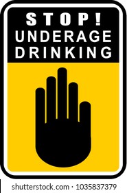 No Underage Drinking Sign