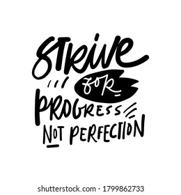 Strive Progress Not Perfection Hand Lettering Stock Vector (Royalty ...