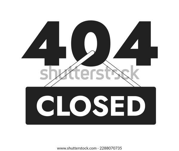 Temporary Closed Maintenance Vector Bw Empty Stock Vector (Royalty Free ...