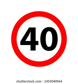 Traffic Sign Speed Limit 40 40 Stock Vector (Royalty Free) 1455040964 | Shutterstock