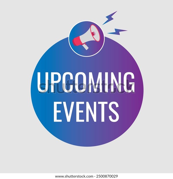 Upcoming Events Button Banner Label Template Stock Vector (Royalty Free ...