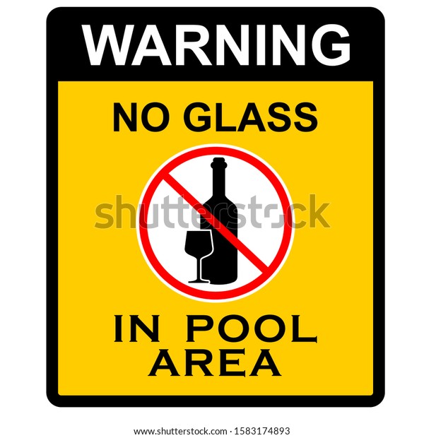 Warning No Glass Pool Area Stock Vector (Royalty Free) 1583174893 ...