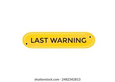 1+ Thousand Last Warning Button Royalty-Free Images, Stock Photos ...