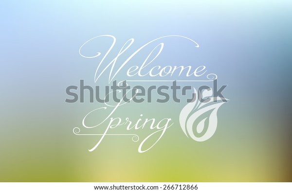 Welcome Spring Stock Vector (Royalty Free) 266712866 | Shutterstock