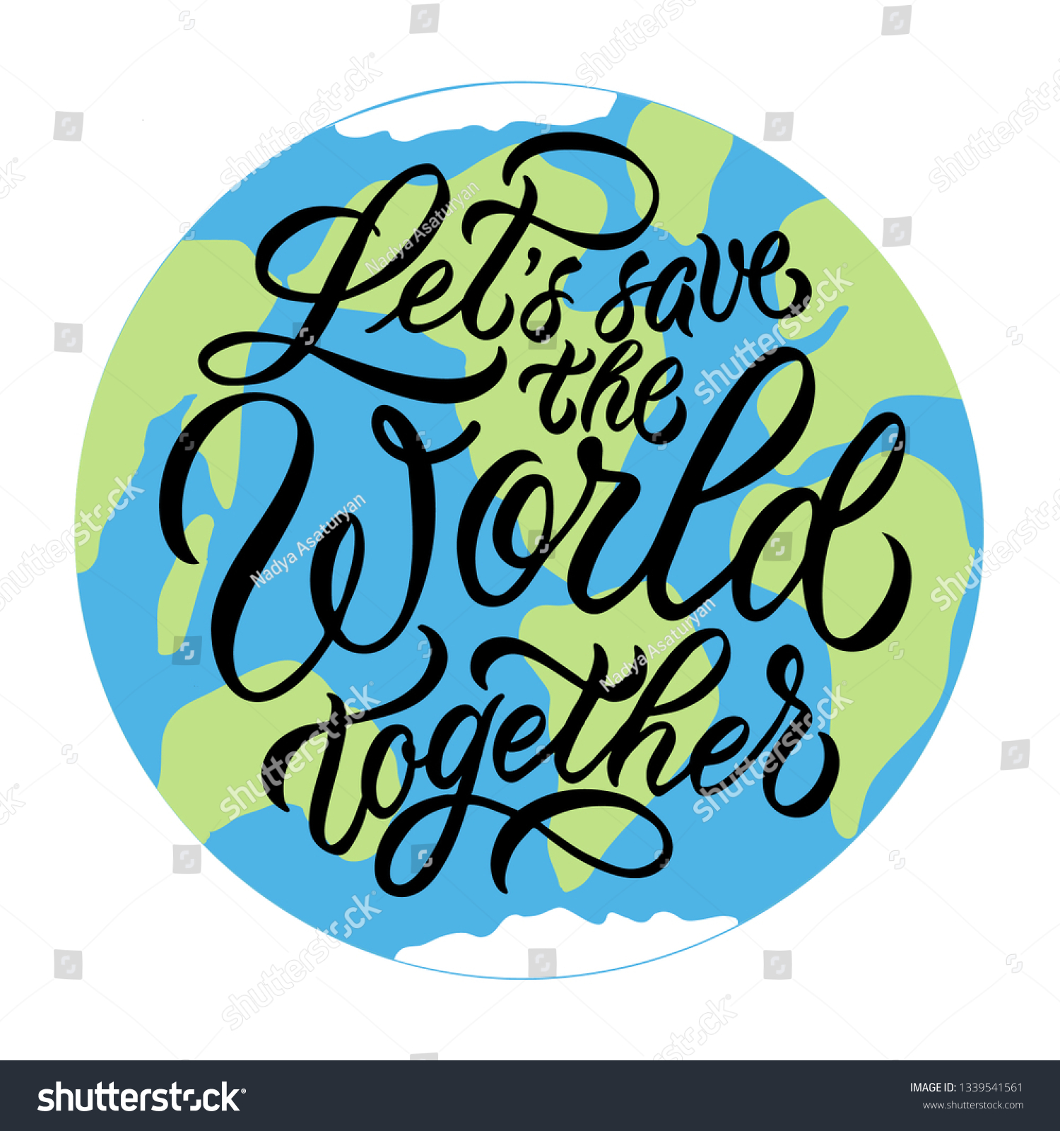 Earth Day Lets Save World Together Stock Vector (Royalty Free ...