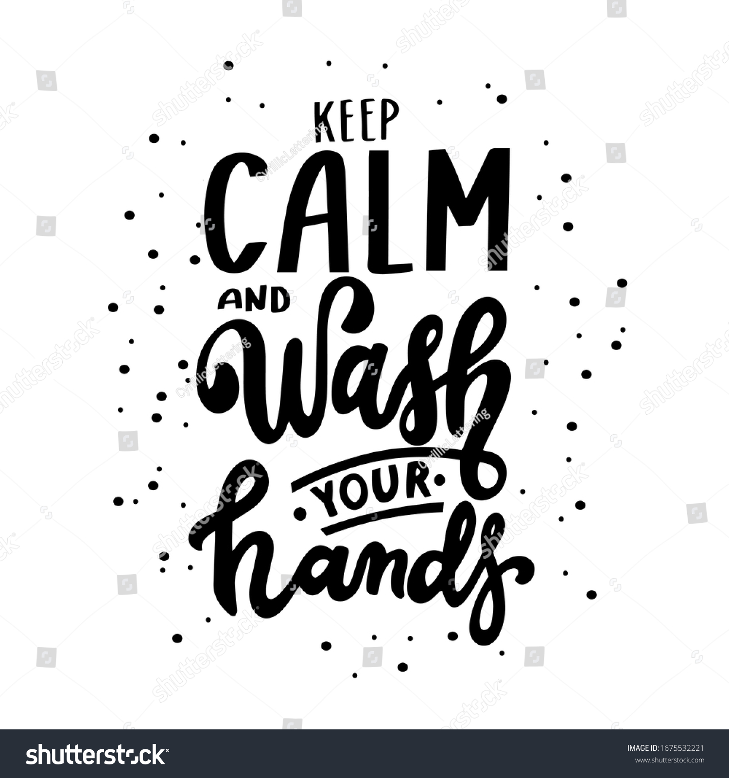 Keep Calm Wash Your Hands Motivation Stock Vector (Royalty Free ...