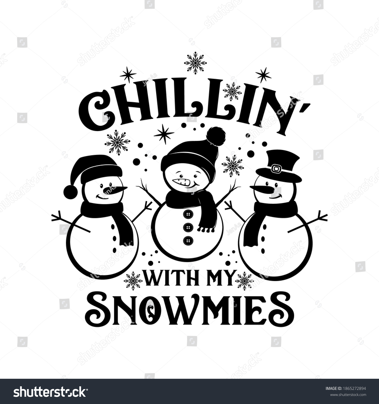 36 Chillin My Snowmies Royalty-Free Images, Stock Photos & Pictures ...
