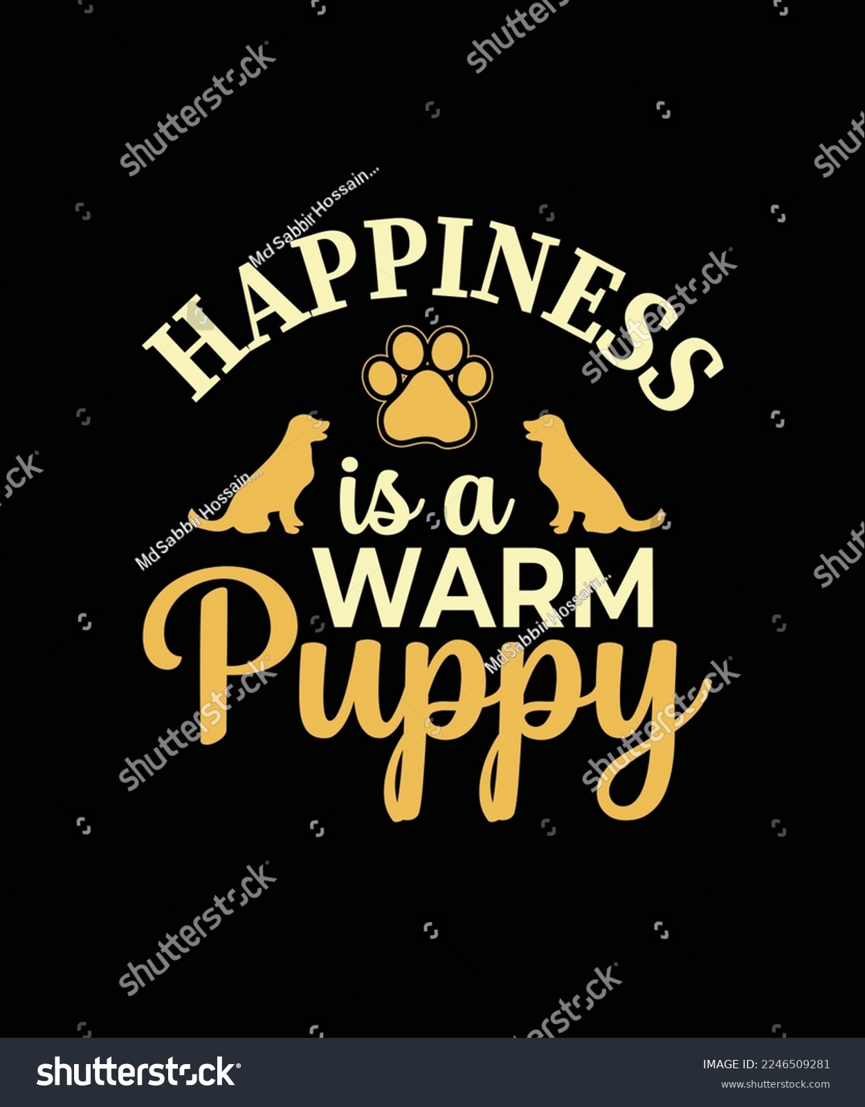 Happiness Warm Puppy Dog Tshirt Design Stock Vector (Royalty Free ...